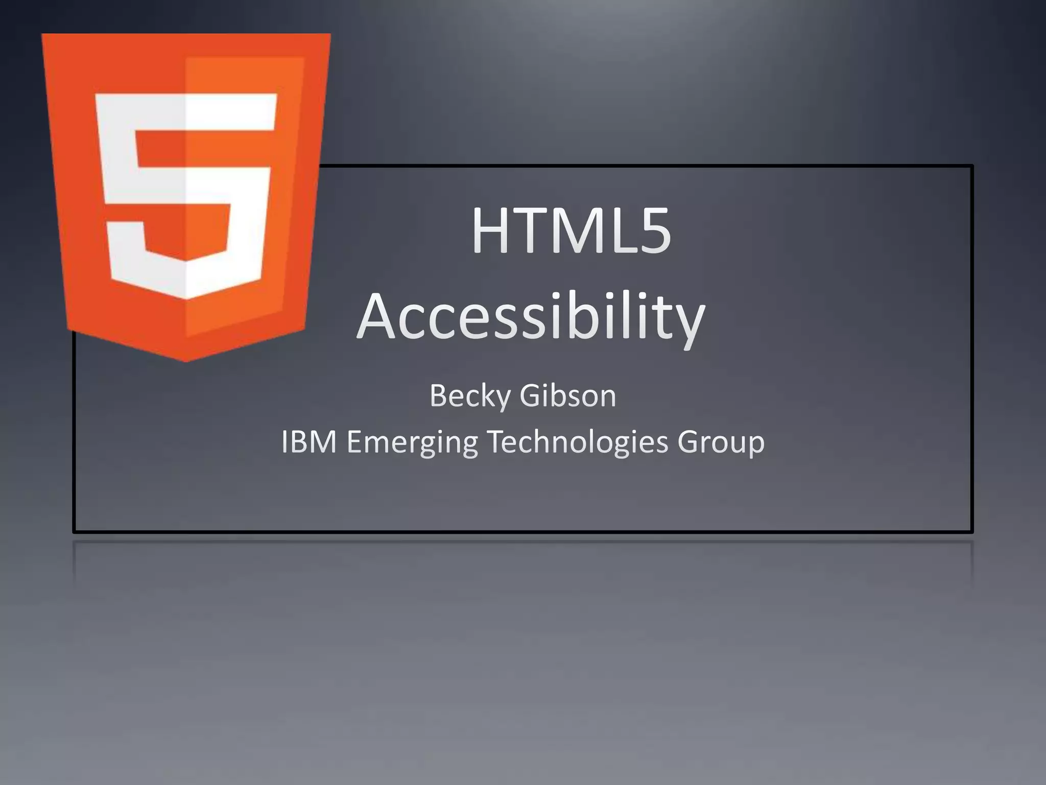 HTML5 Accessibility | PPT