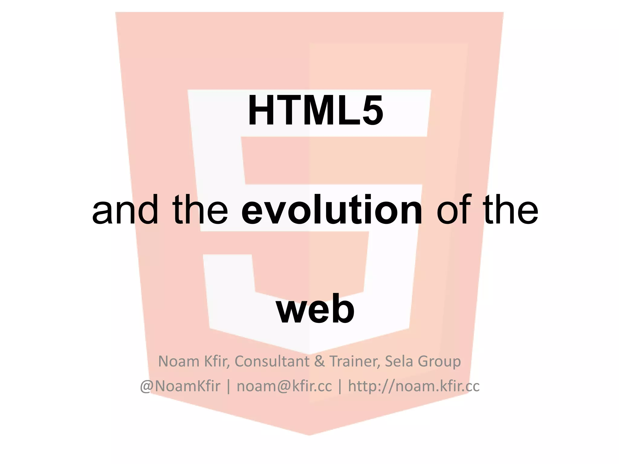 HTML5 and the Evolution of the Web | PPT