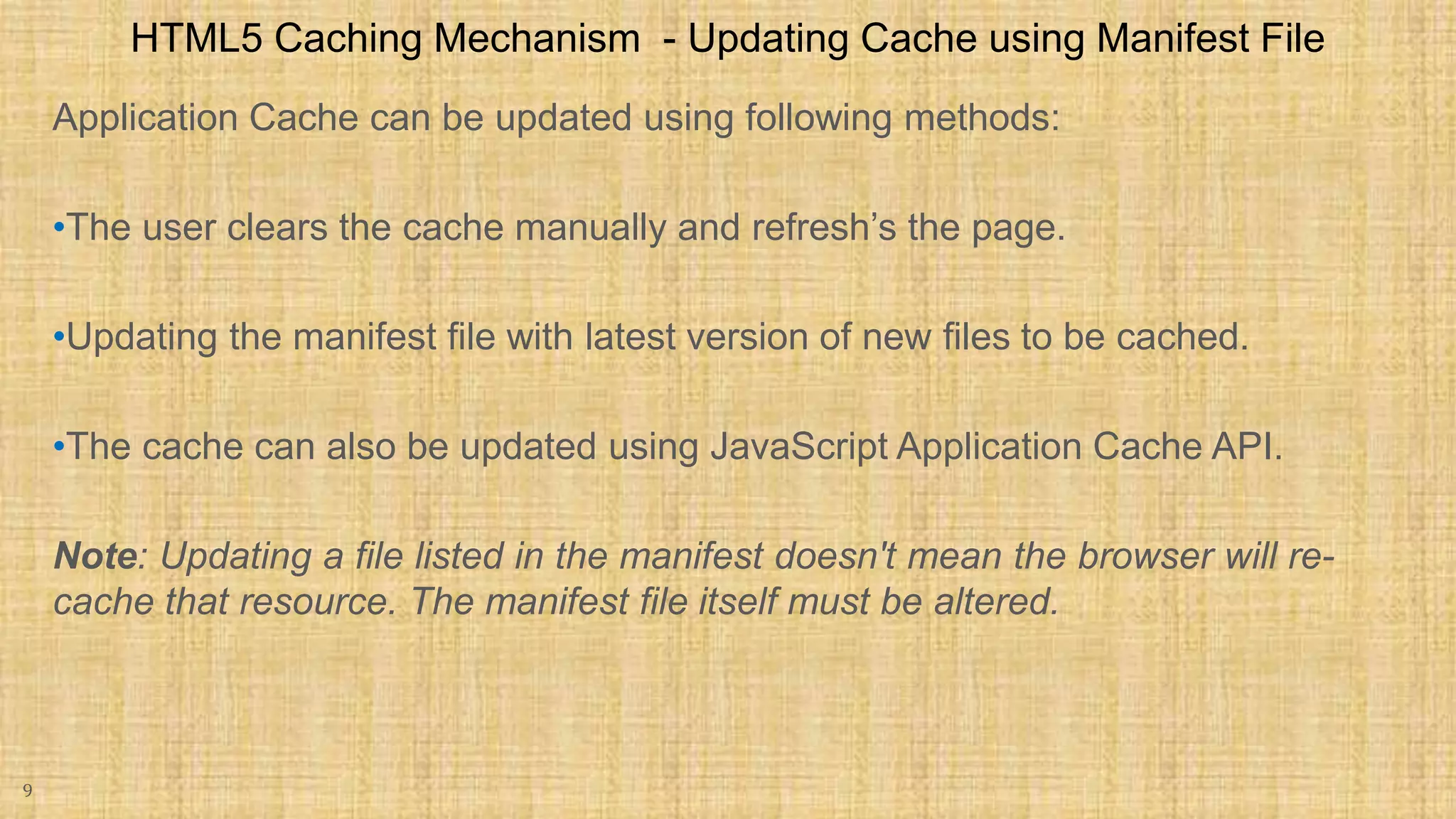Html5 cache mechanism & local storage | PPT