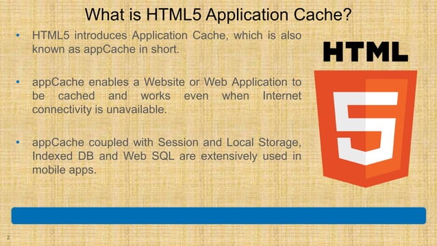 Html5 cache mechanism & local storage | PPT