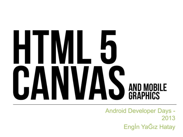 Html5 Canvas And Mobile Graphics Ppt
