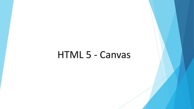 Html5 canvas | PPTX