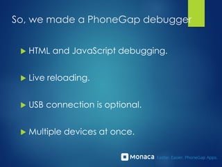 Using PhoneGap to develop incredible HTML5 hybrid mobile apps | PPT