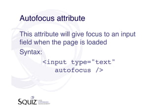 Html5 Forms in Squiz Matrix - Dave Letorey | PPT