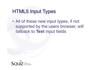 Html5 Forms in Squiz Matrix - Dave Letorey | PPT