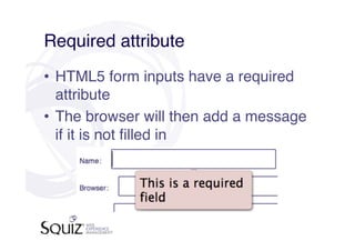 Html5 Forms in Squiz Matrix - Dave Letorey | PPT