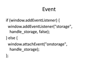 Html5 local storage | PPTX | Web Development | Internet