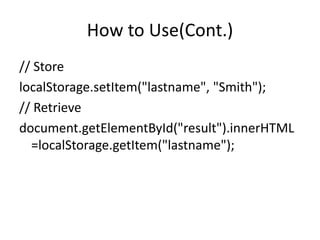 Html5 local storage | PPT