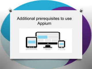 [@NaukriEngineering] Mobile Web app scripts execution using Appium | PPT