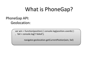 PhoneGap - Now and the Future | PPT