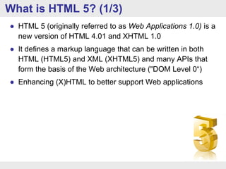 HTML 5 Overview | PPT | Web Design and HTML | Internet