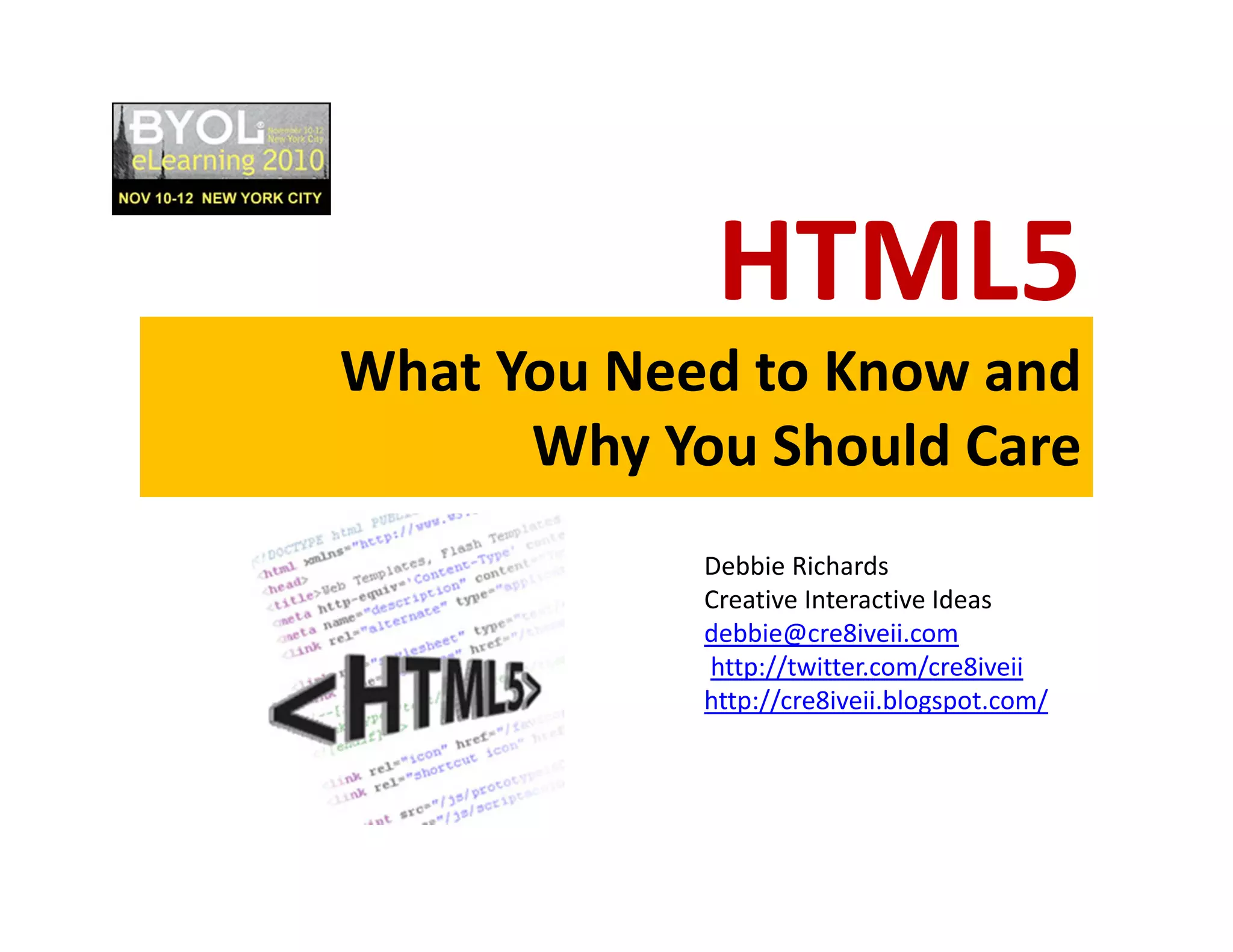 Html5- what you need to know and why you should care | PPT