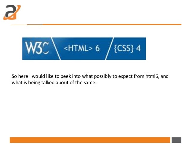 Html6 and css4 – future of html