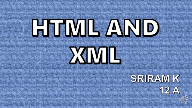 HTML AND XML ppt.pptx