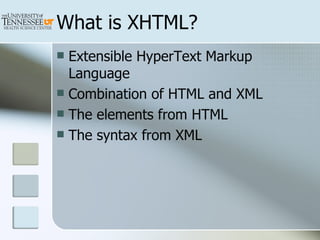 XHTML basics | PPT | Web Design and HTML | Internet