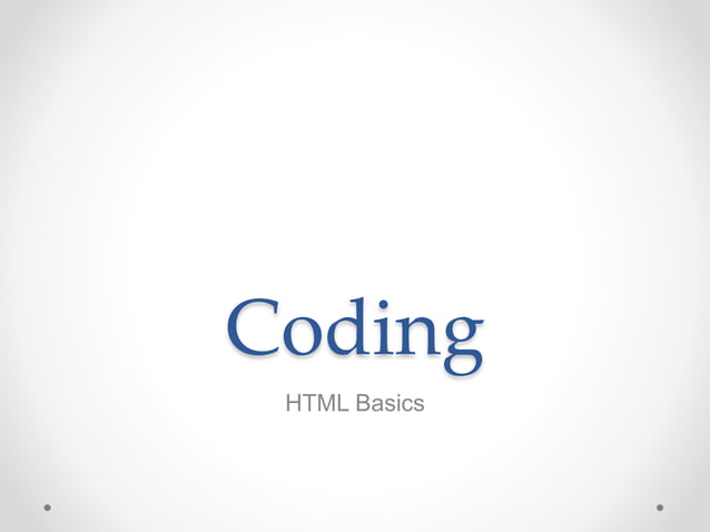 Html coding | PPTX