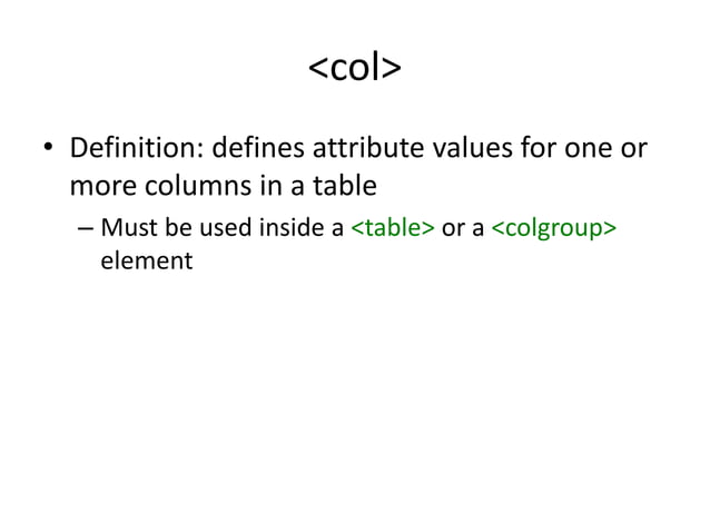 Html col tag jf | PPTX | Web Design and HTML | Internet