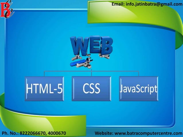 Html Css And Javascript Training Institute In Ambala Batra Computer Centre Pptx