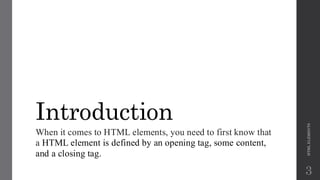 A BRIEF EXPLANATION ABOUT HTML ELEMENTS AND USES | PDF