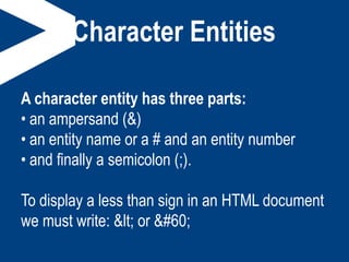 Html entities | PPTX | Web Design and HTML | Internet