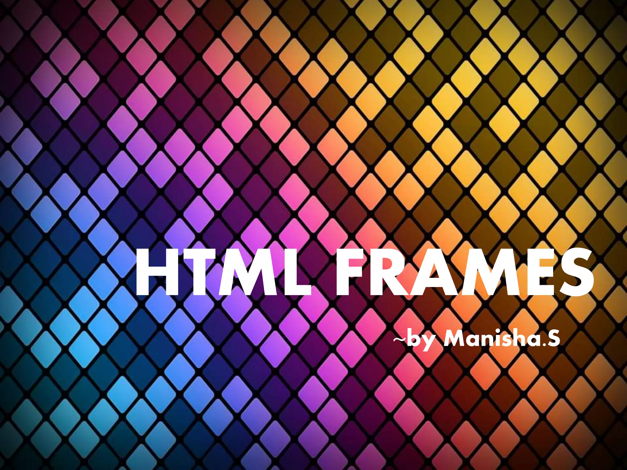 Html frames | PPTX