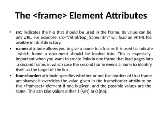 HTML FRAMES properties and list of frames in detail | PPTX