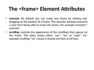 HTML FRAMES properties and list of frames in detail | PPTX