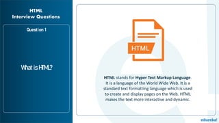 Top 50 HTML Interview Questions and Answers | Edureka | PDF