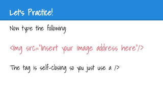 Intro to HTML (Kid's Class at TIY) | PDF