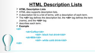 HTML Lists HTML FormsHTML FormsHTML For.pptx