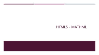Html mathml | PPT