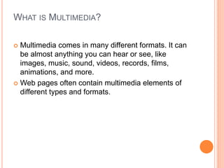 Use of Multimedia tag in HTML using exmples | PPT