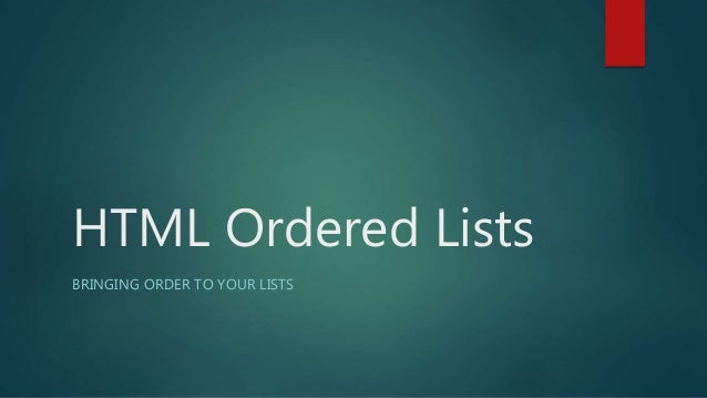 Html ordered lists Html ordered lists