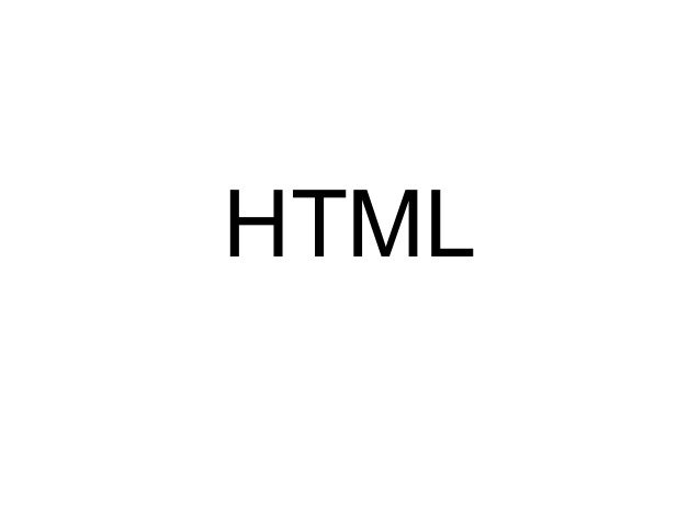 HTML (HyperText Markup Language)