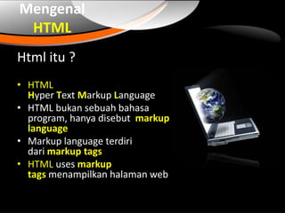 Mengenal HTML | PPT
