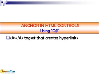 Html Server Anchor Control CS | PPT
