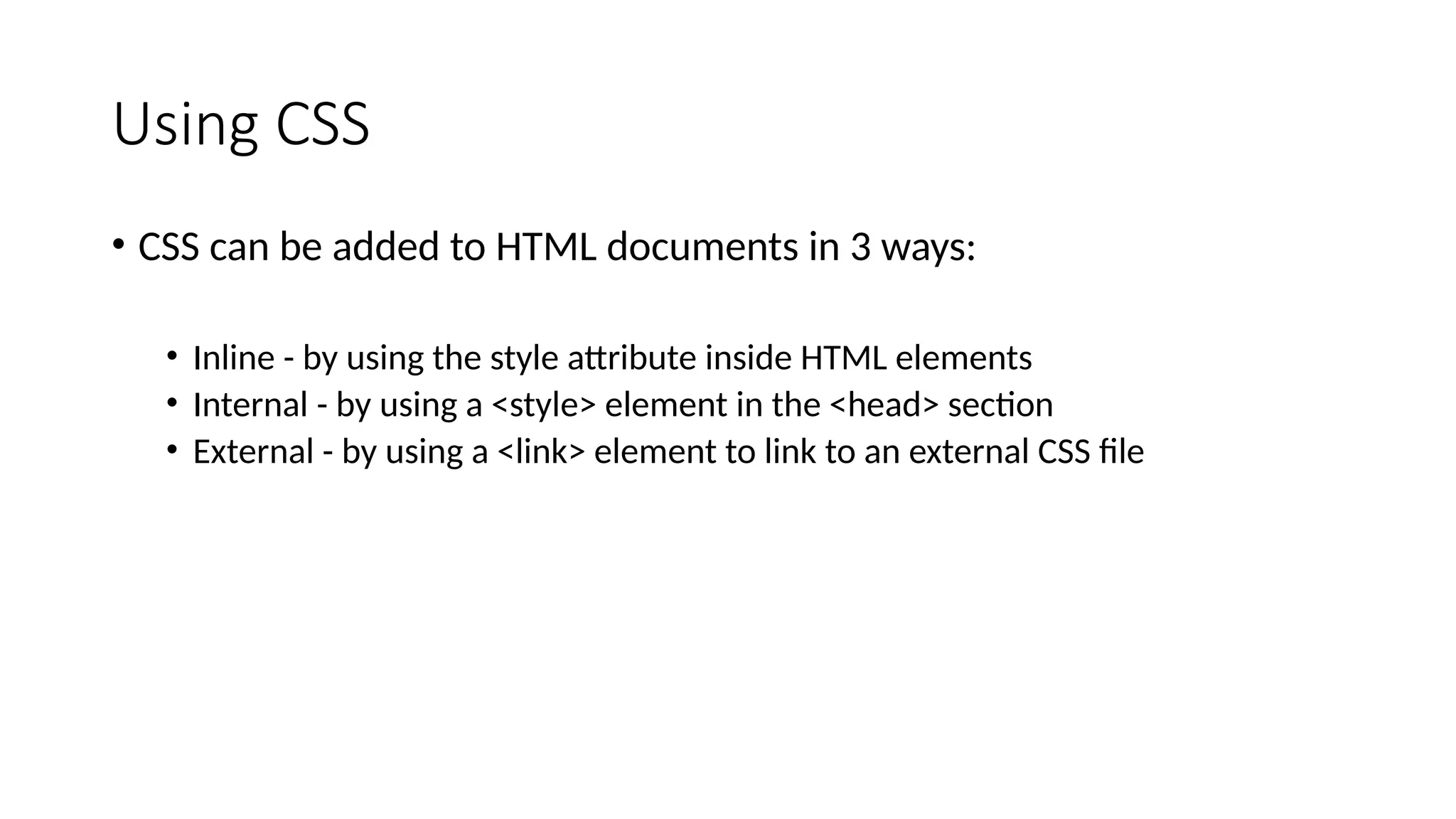 HTML Styles - Cascading Style Sheets Cascading Style Sheets | PPTX