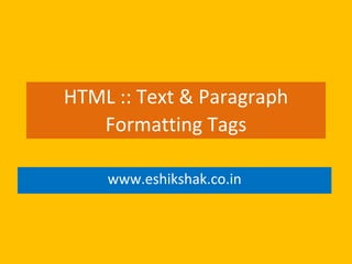 Html text and formatting | PPT