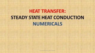 HEAT TRANSFER : STEADY STATE HEAT CONDUCTION NUMERICALS part2 | PPTX
