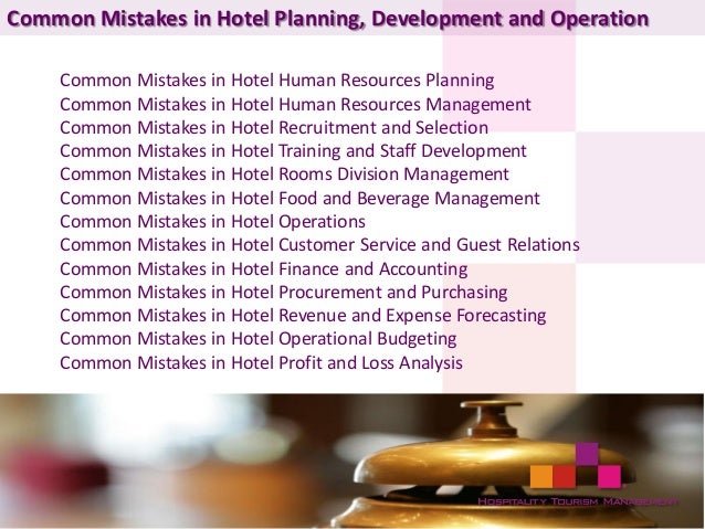 HTM Series (Common Mistakes in Hotel Planning, Development and Operat…