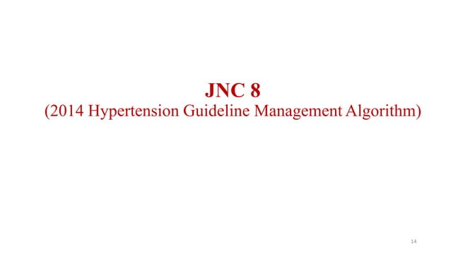 JNC 8 guideline to Management of Hypertension | PPTX | Heart and ...