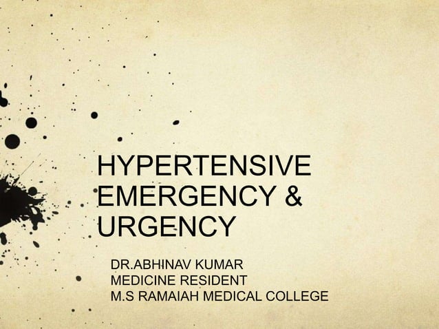 HYPERTENSION EMERGENCY & URGENCY | PPTX | Heart and Cardiovascular Diseases | Diseases and ...