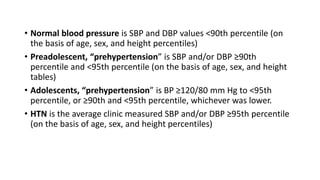 Hypertension in children and adolescent | PPTX