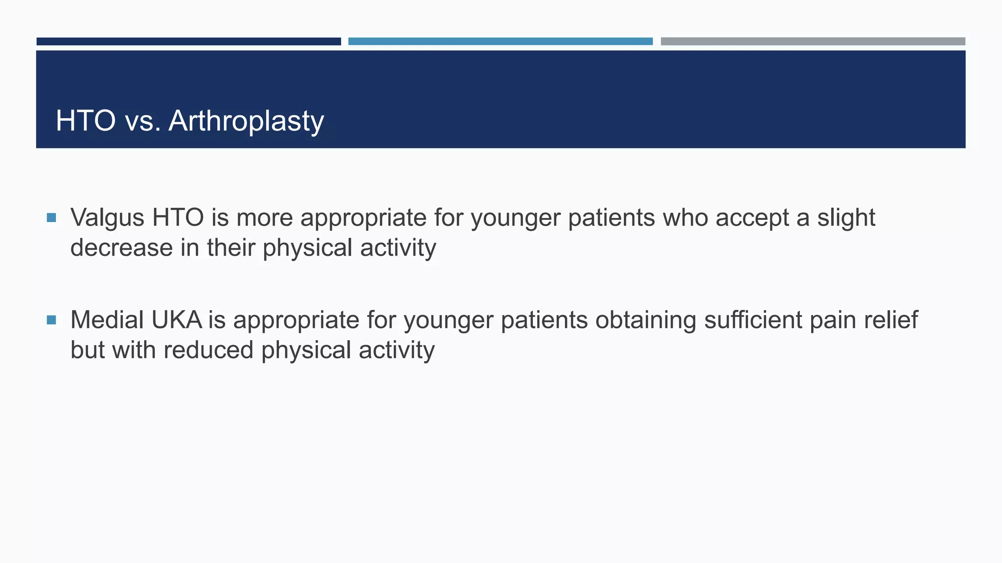 High tibial osteotomy- All you need to know | PPTX | Death, Injury, or Military Conflict ...