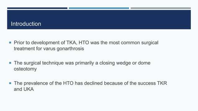 High tibial osteotomy- All you need to know | PPT