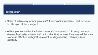 High tibial osteotomy- All you need to know | PPTX