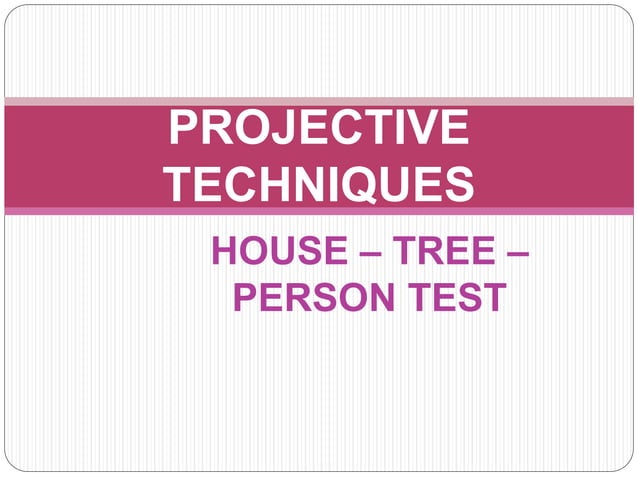 house tree person test a psychological test.pptx | Drawing and ...