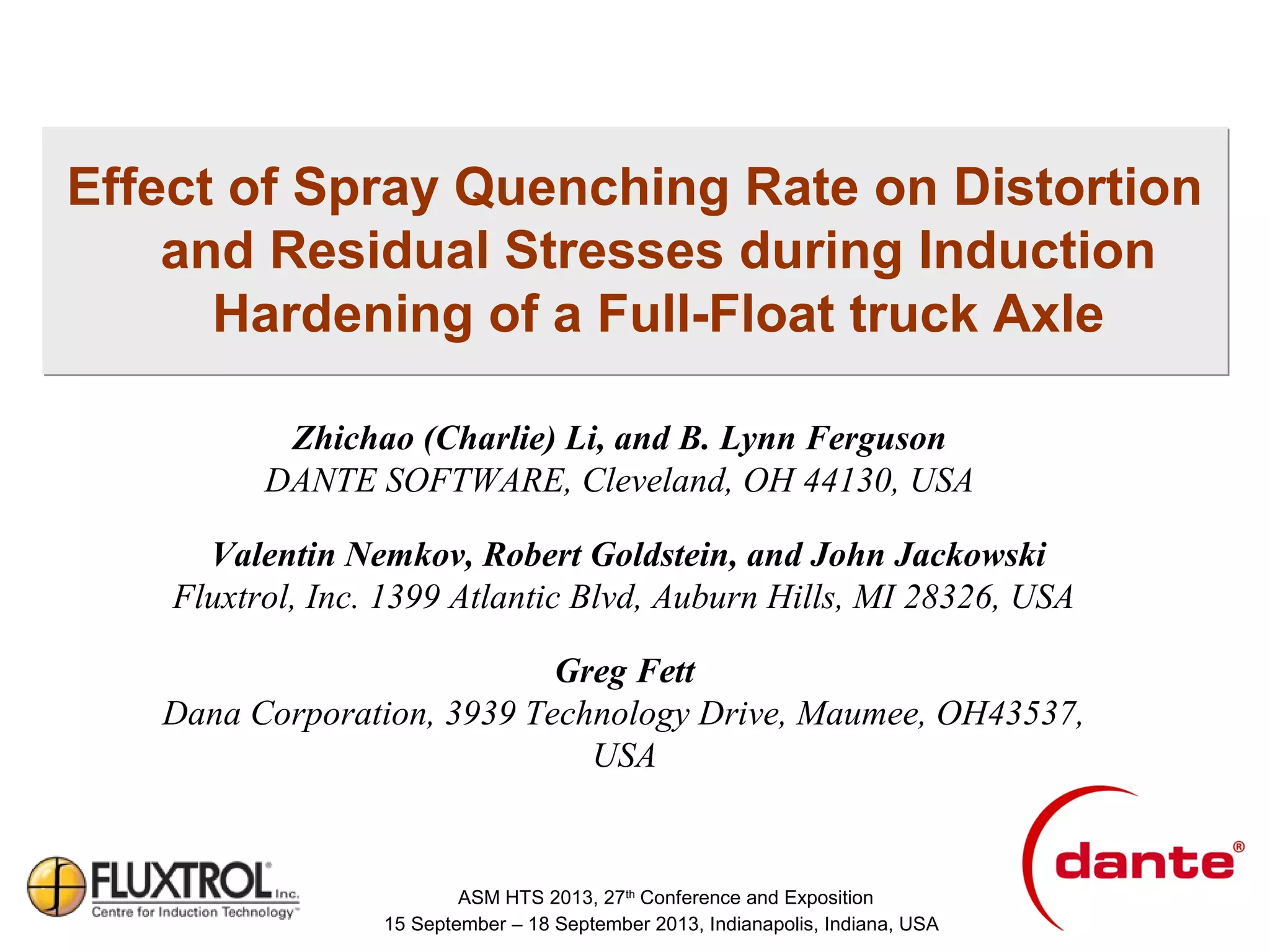 Presentation on Effect of Spray Quenching Rate on Distortion and ...