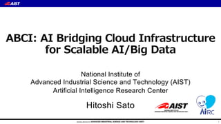 ABCI: AI Bridging Cloud Infrastructure for Scalable AI/Big Data | PPT