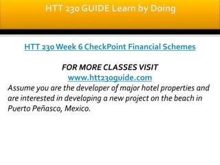 Htt 230 guide learn by doing htt230guide.com